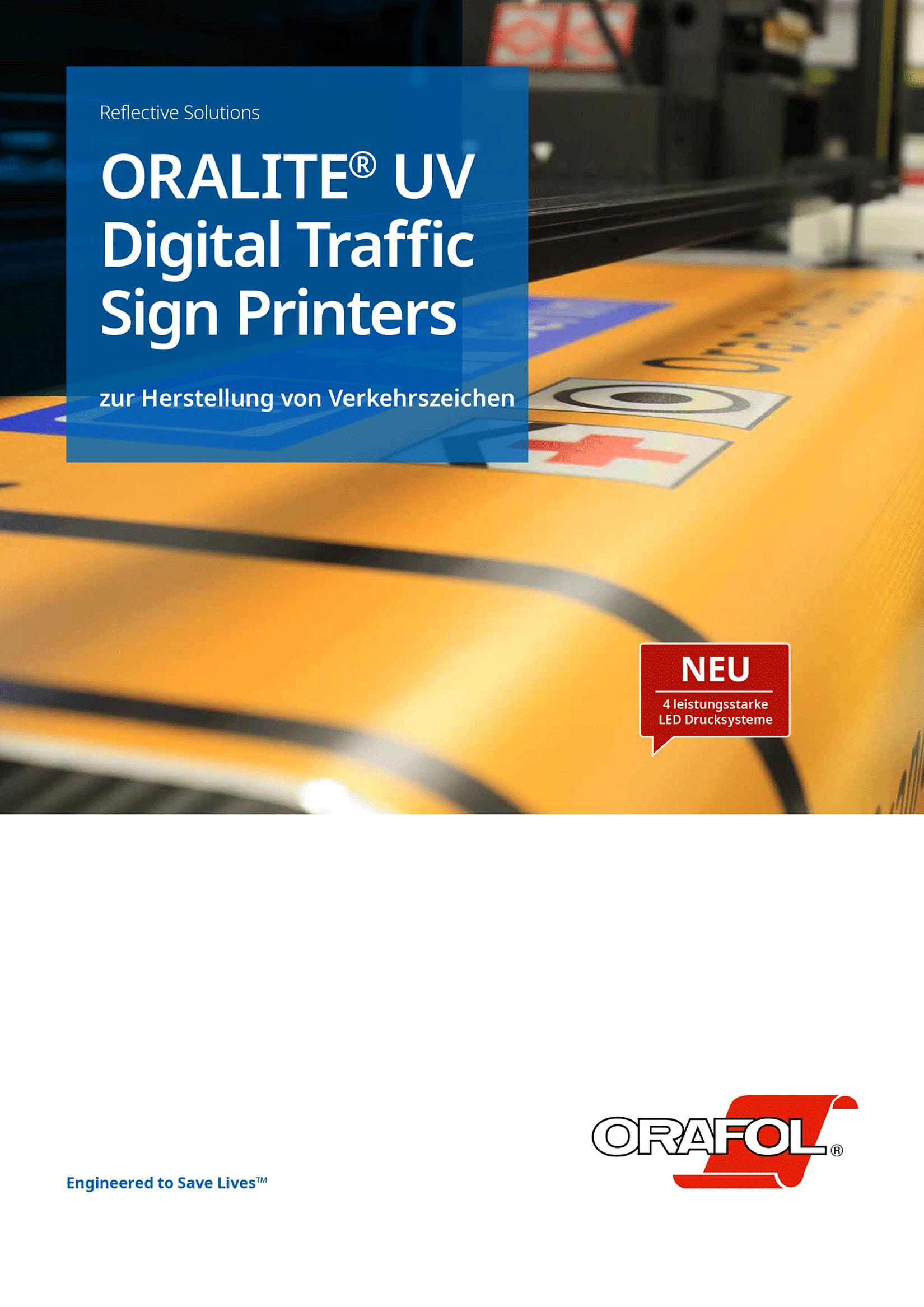ORALITE® UV Traffic Sign Printer: ORAFOL Europe