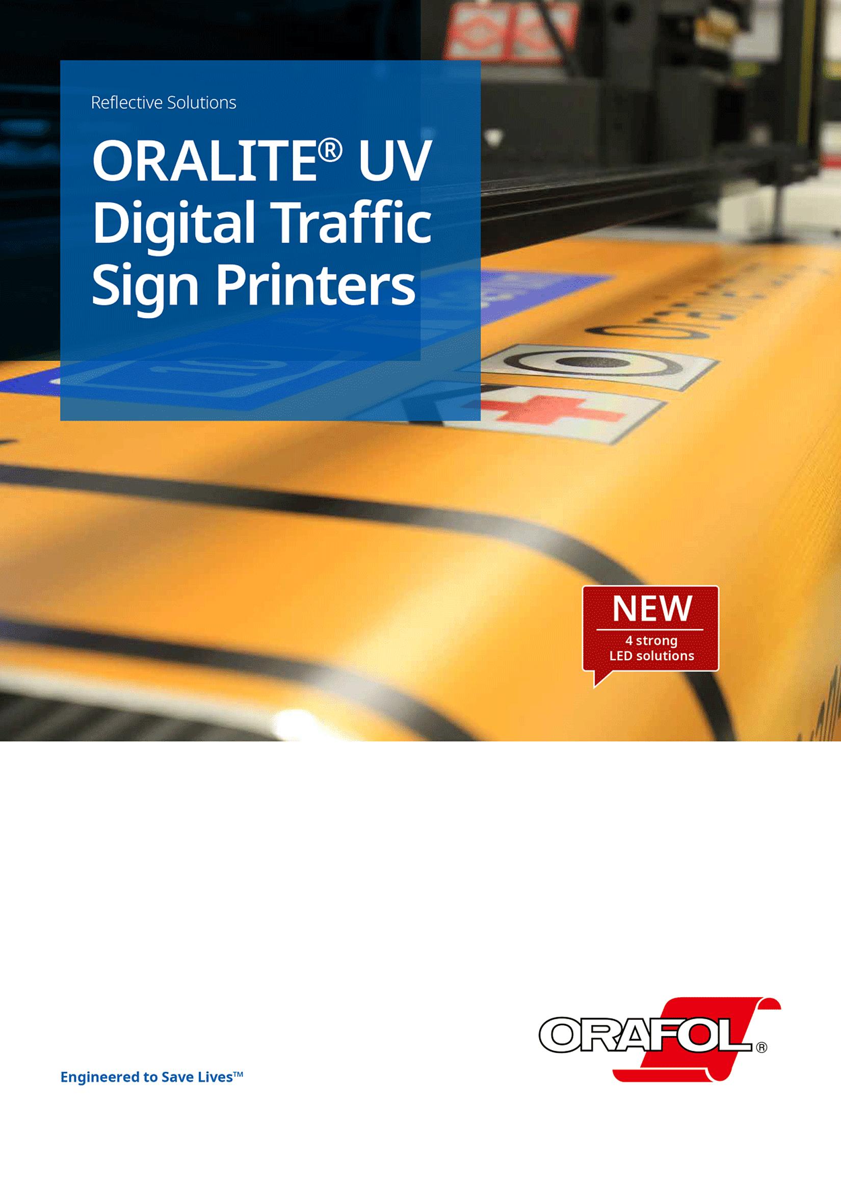 ORALITE® UV Traffic Sign Printer: ORAFOL Europe