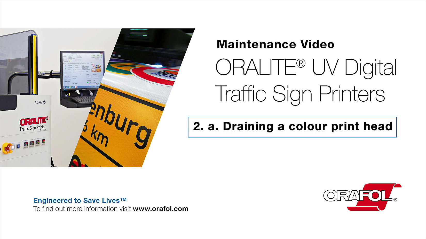 ORALITE® UV Traffic Sign Printer: ORAFOL Europe